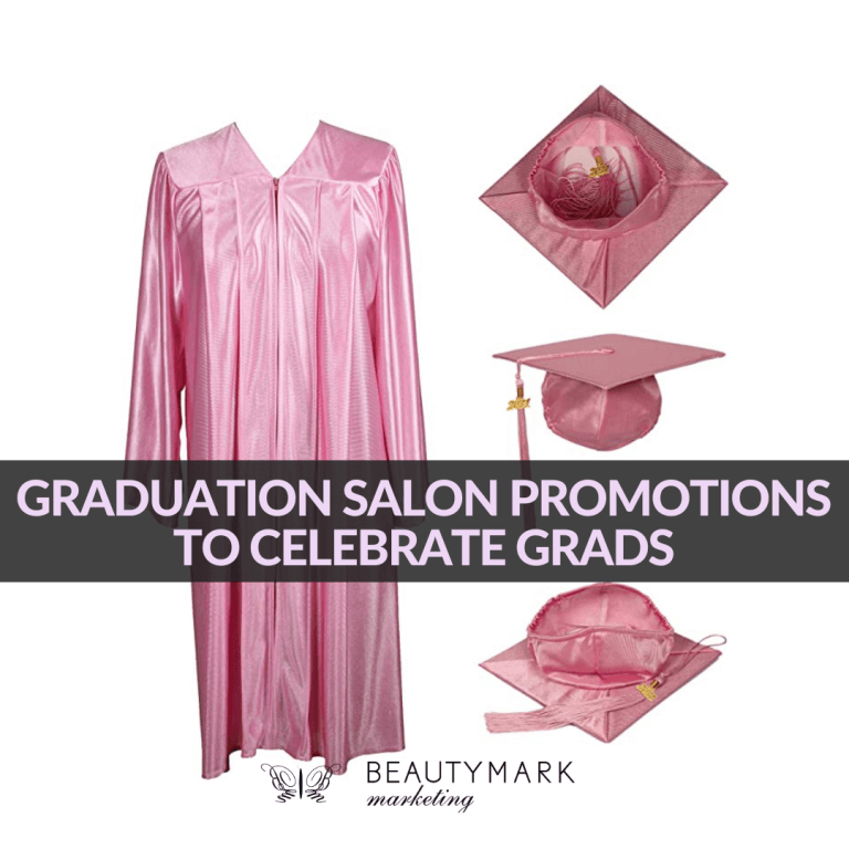Graduation Salon Promotions to Celebrate Grads
